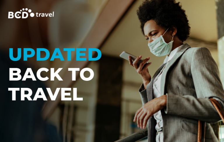 Get ready to go with our updated Back to Travel guide - BCD Travel